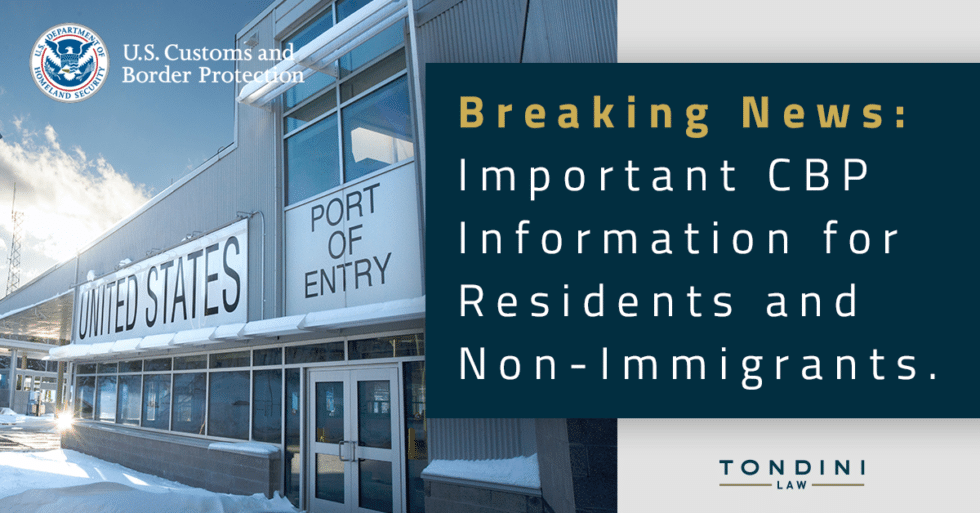 Important CBP Information for Residents & Non-Immigrants.